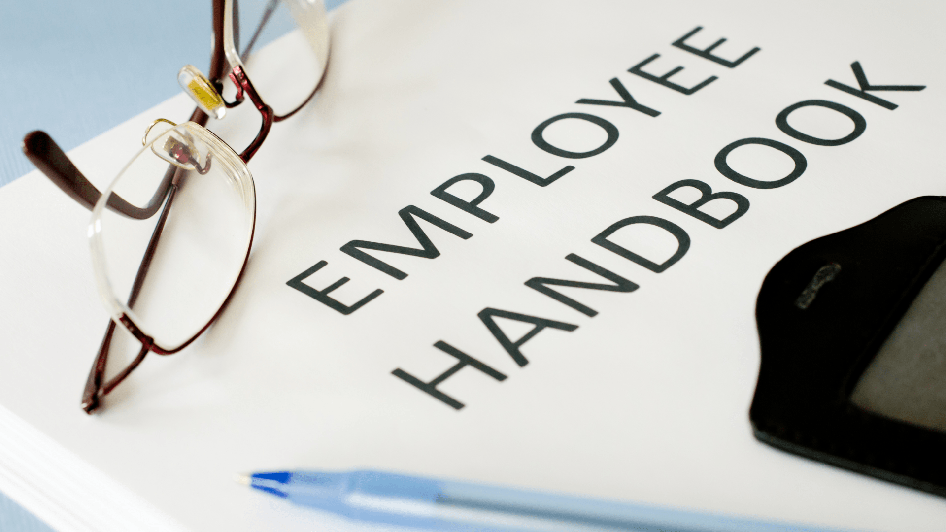 Employee Handbooks: A Triple Benefit Framework for Organizational ...